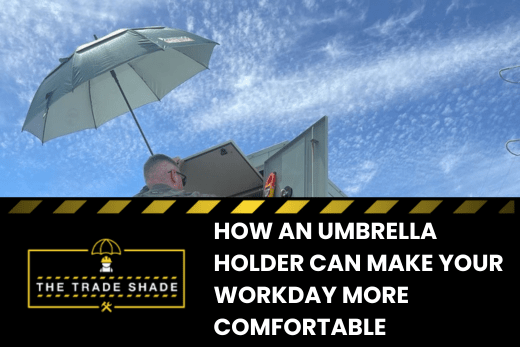 Comfort & Sun Protection for Tradies | The Trade Shade